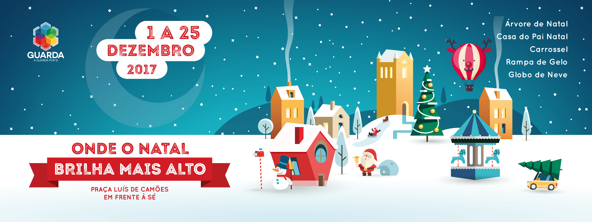 Guarda Cidade Natal 2017. Ainda mais aconchegante!